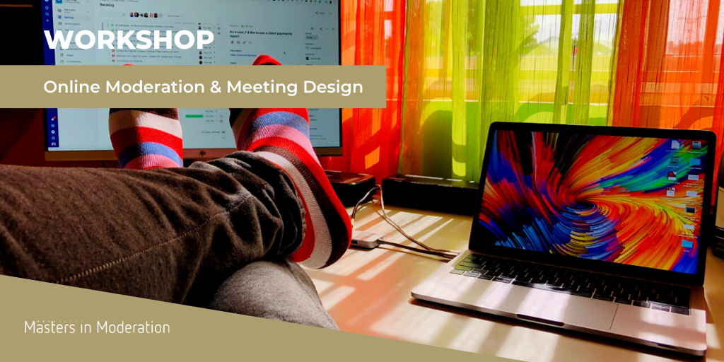 Masters in Moderation ONLINE WORKSHOP - KONGRES – Europe Events and ...